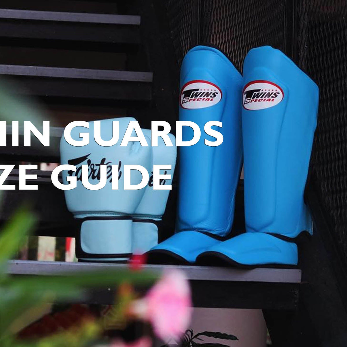 MMA Boxing Shin Guard Size Guide | Find Your Perfect Fit (2025 ...